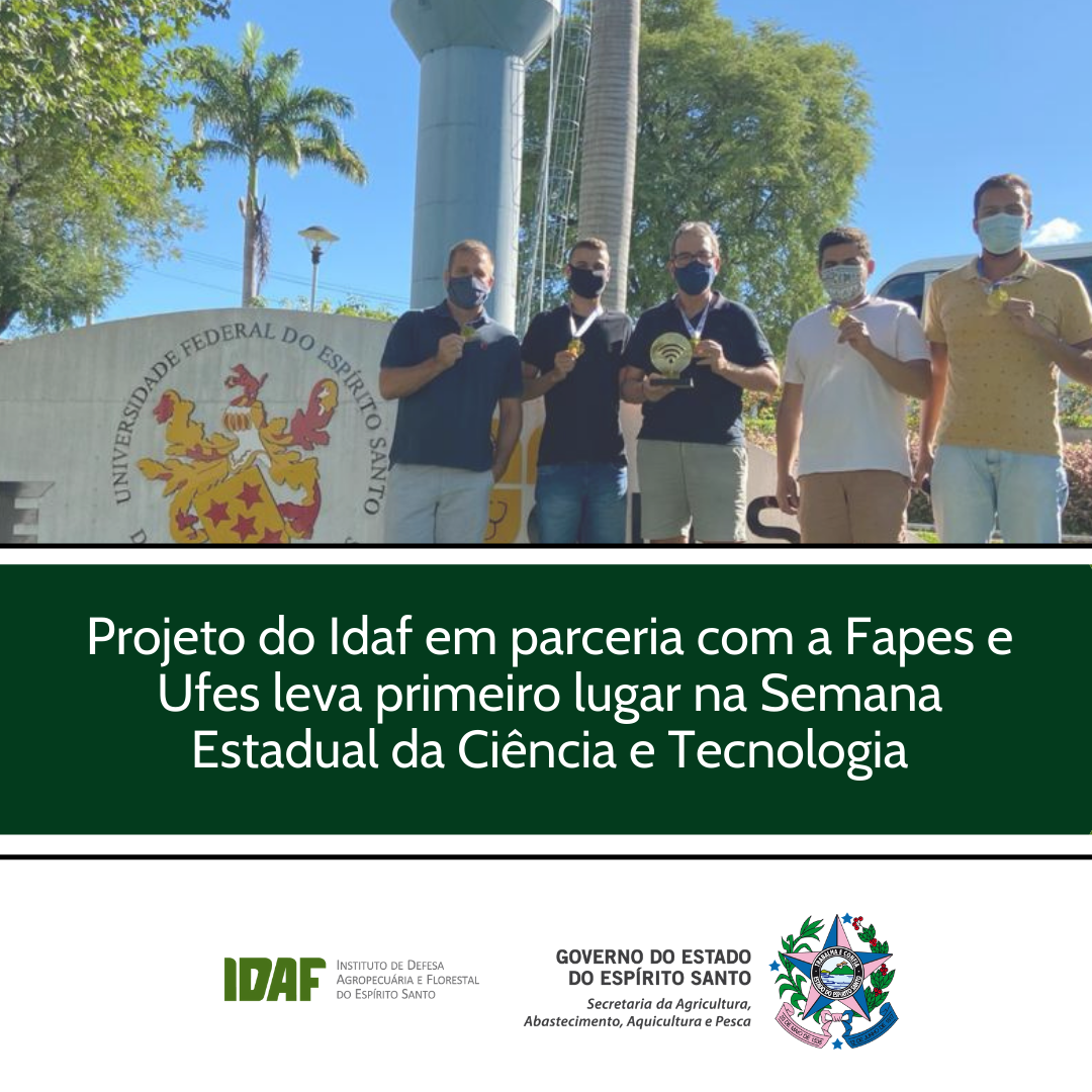 Idaf - Projeto do Idaf em parceria com Fapes e Ufes leva primeiro lugar ...